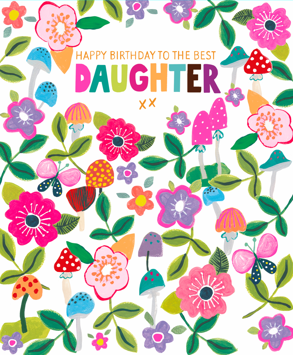 Happy Birthday to the Best daughter card | Daisy Park